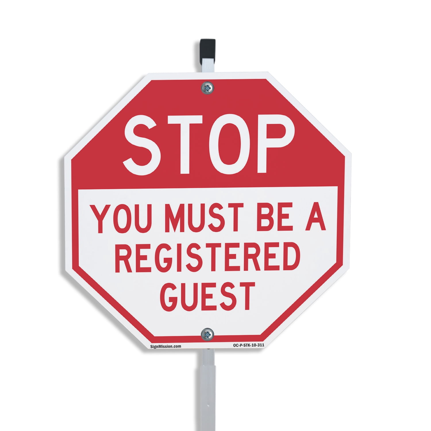 Stop You Must Be a Registered Guest 10 inch X 10 inch Octagon Plastic ...