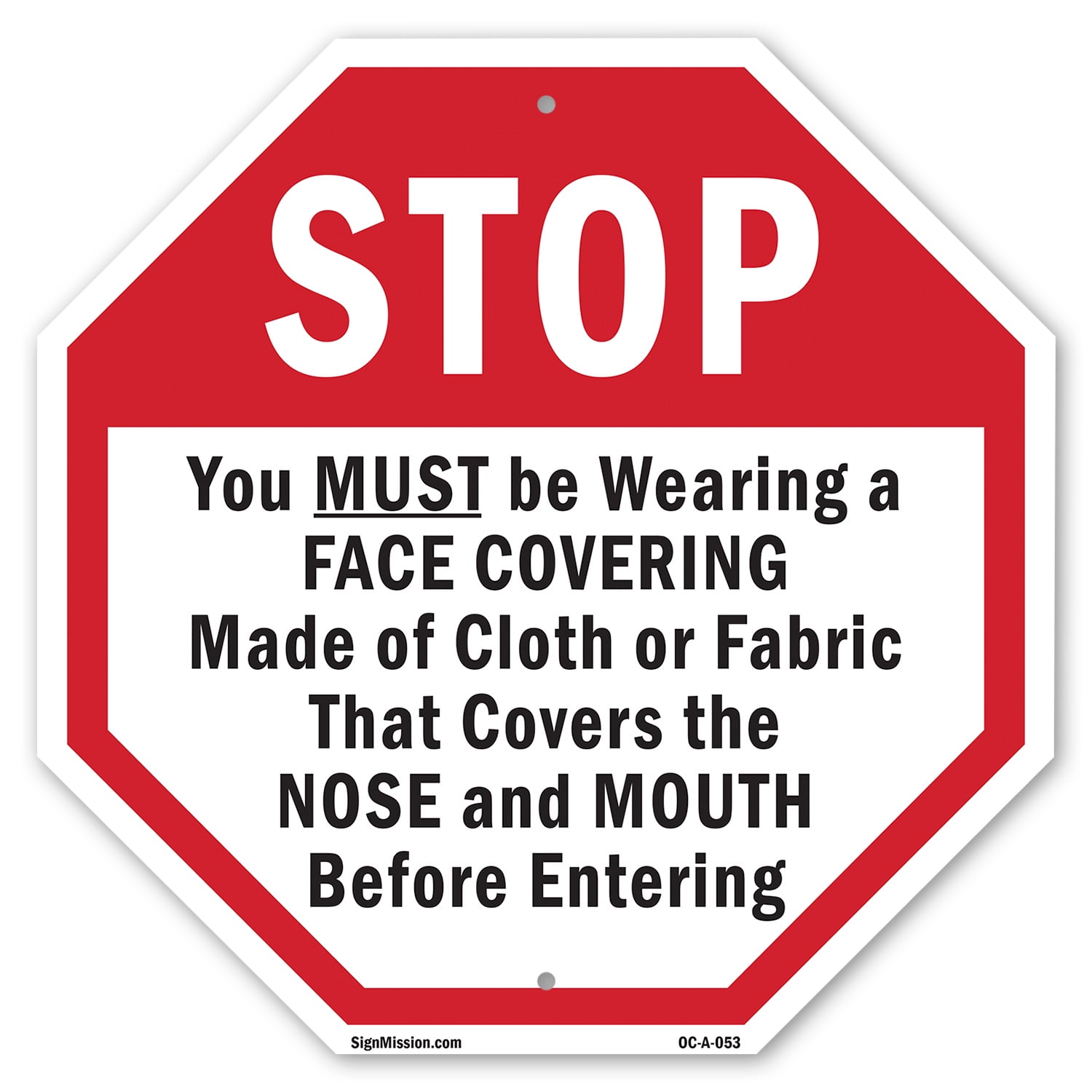 Stop You Must Be Wearing a Face Covering Made of Cloth or Fabric That ...