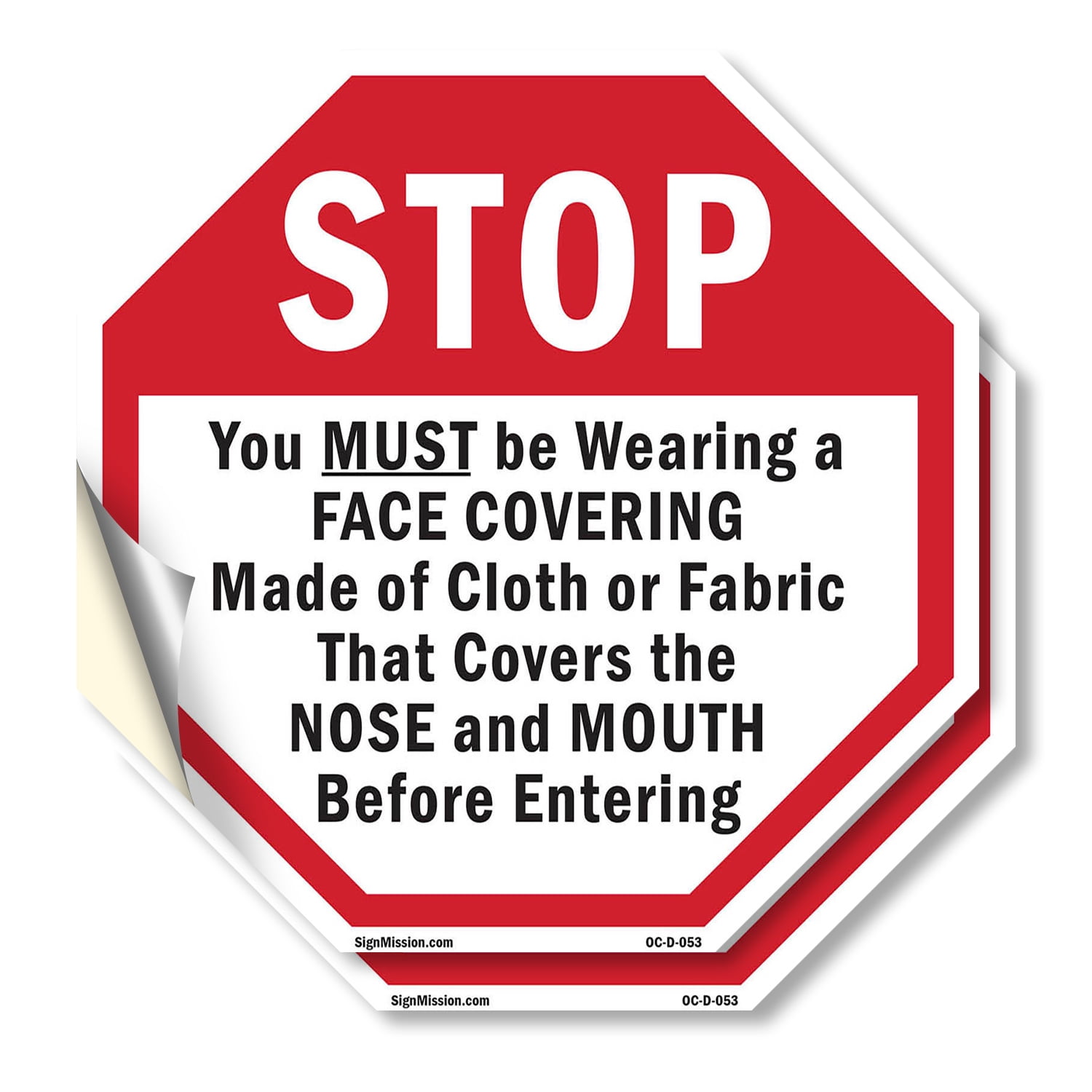 Stop You Must Be Wearing a Face Covering Made of Cloth or Fabric That ...