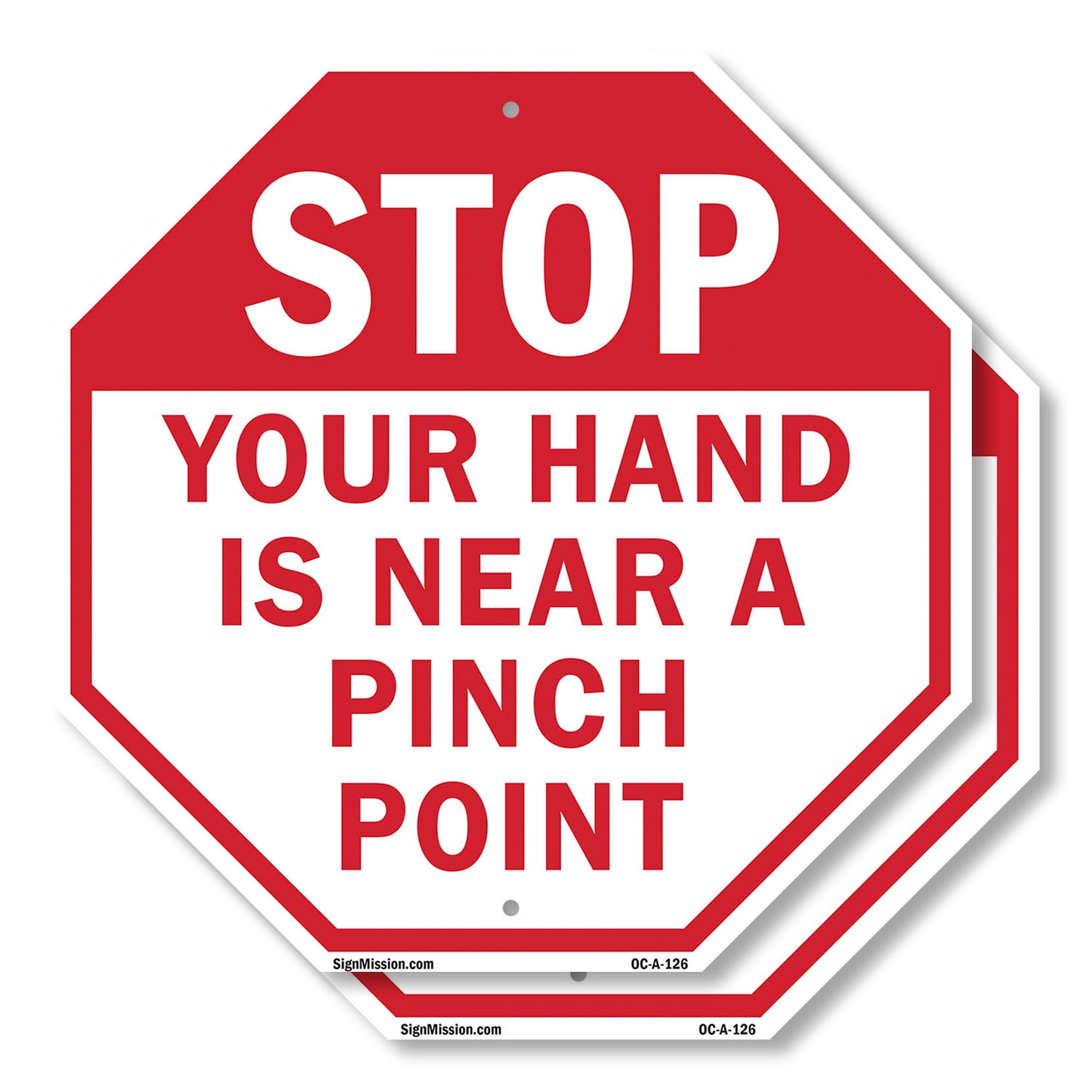 Stop Your Hand Is Near a Pinch Po Octagon Sign Weather Resistant Made ...