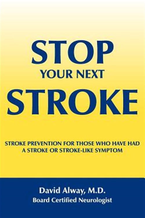 Pre-Owned Stop Your Next Stroke : Stroke Prevention for Those Who Have ...