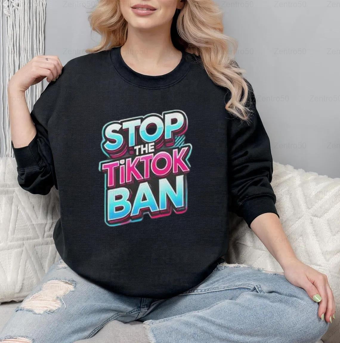 Stop the TikTok Ban T-shirt, Sweatshirt, Hoodie with 1st Amendment Vibe ...