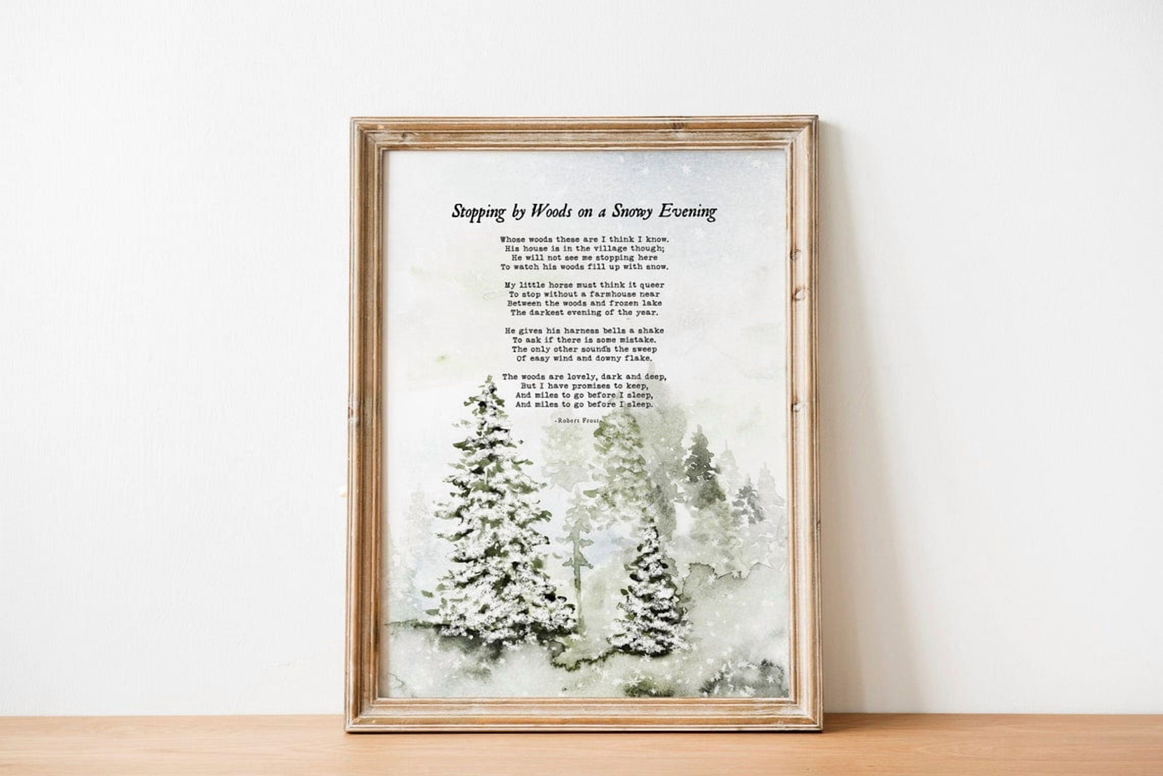 Stopping By Woods On A Snowy Evening, Robert Frost Poem, Winter Quotes ...