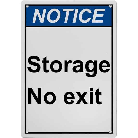 Storage No Exit Sign, Industrial Not an Exit Sign 8"x12" UV Resistant ...