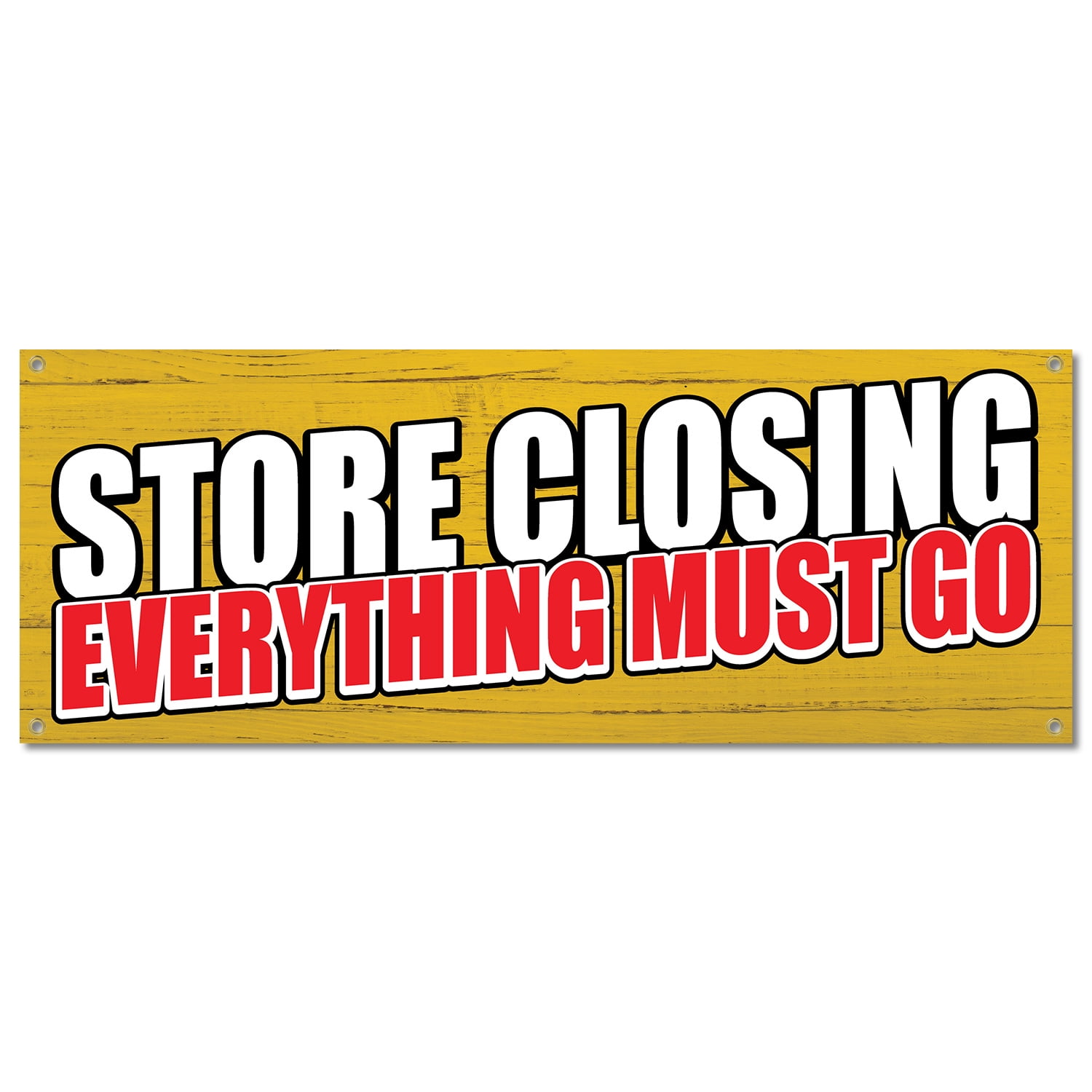 Store Closing | 18" X 48" Banner | Outdoor Vinyl Sign With Grommets ...