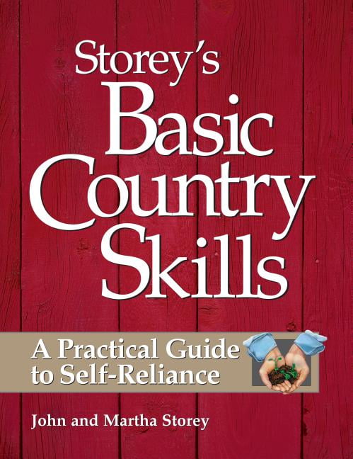 Storey's Basic Country Skills - Paperback - Walmart Business Supplies