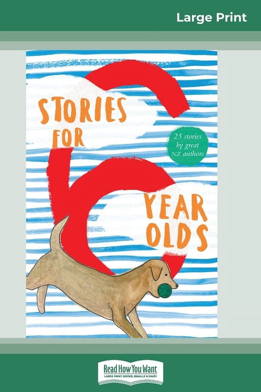 Stories For 6 Year Olds (16pt Large Print Edition) - Walmart.com