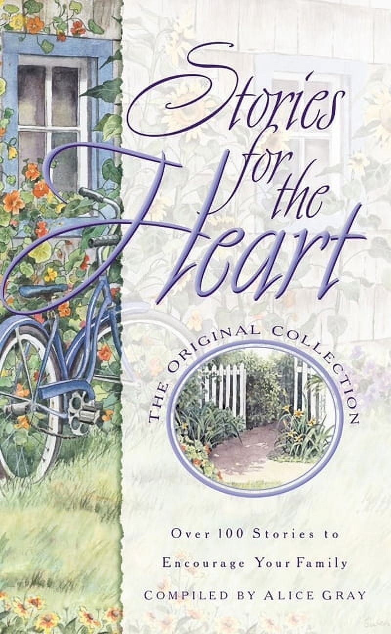 Stories for the Heart: Stories for the Heart-The Original Collection ...