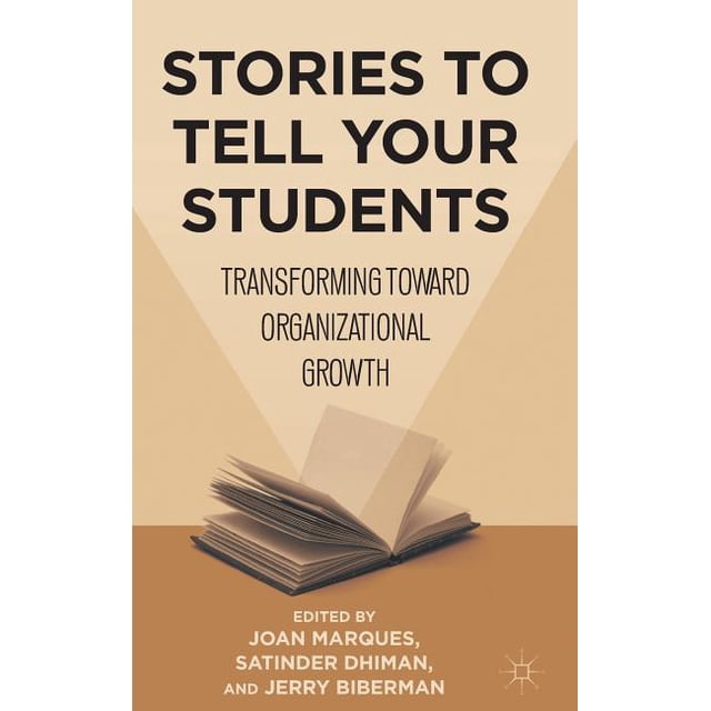 Stories to Tell Your Students: Transforming Toward Organizational ...