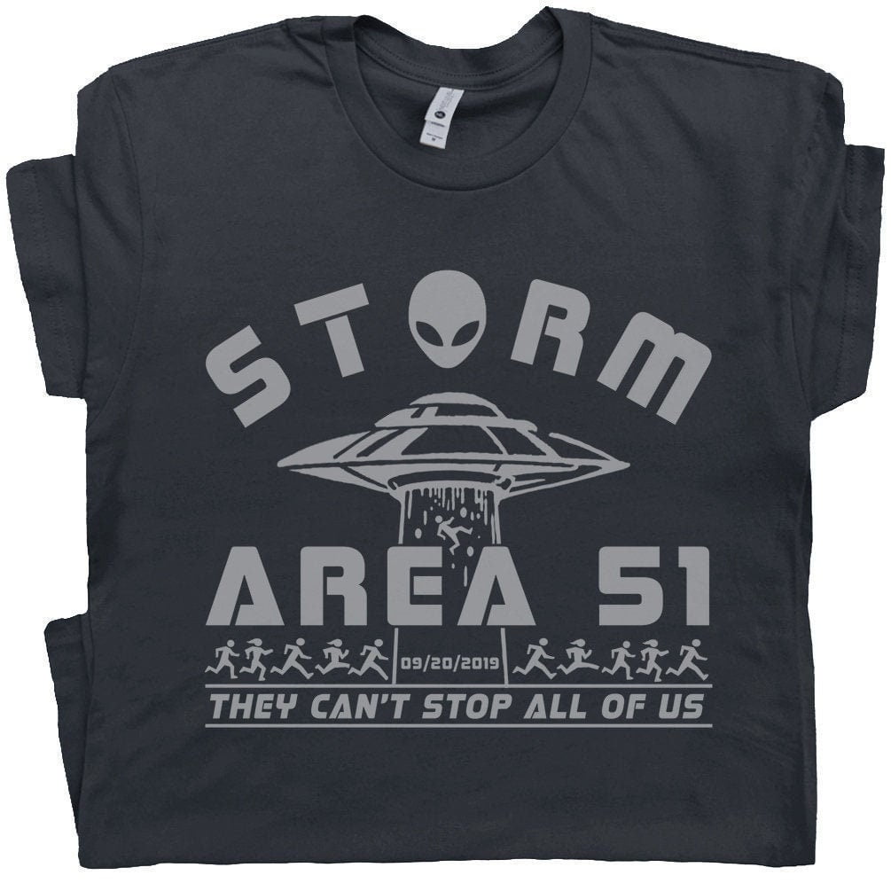 Storm Area 51 T Shirt Raid Area 51 Fun Run Tee Funny Alien UFO Flying ...