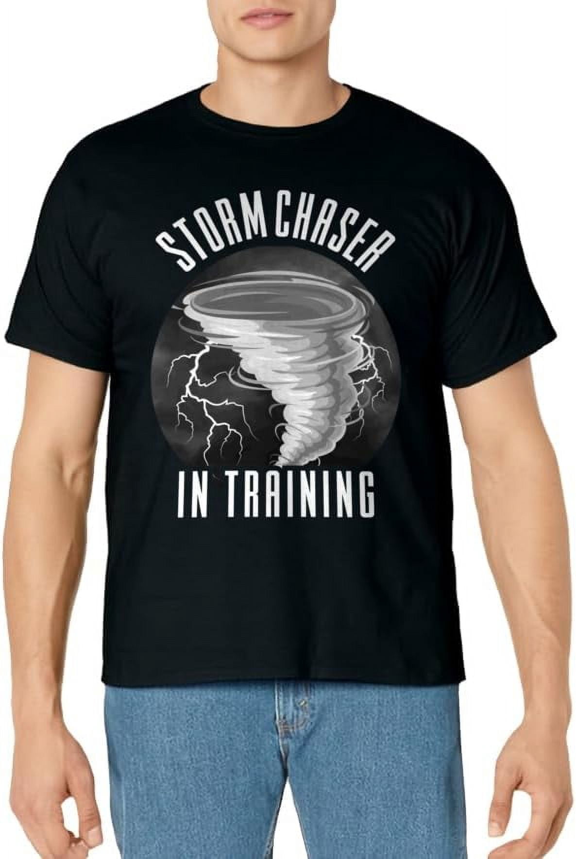 Storm Chaser In Training Storm Chasing Meteorologist T-Shirt - Walmart.com