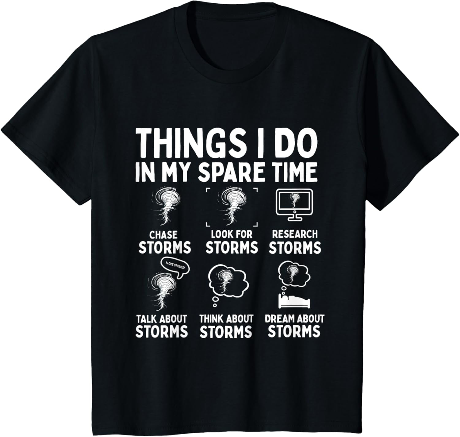 Storm Chaser Tornado Meteorology Meteorologist Weatherman T-Shirt ...