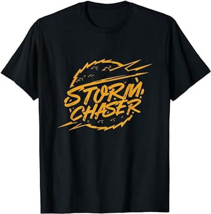 Storm Chasing Tornado chasing Storm pursuit Storm Chaser T-Shirt ...
