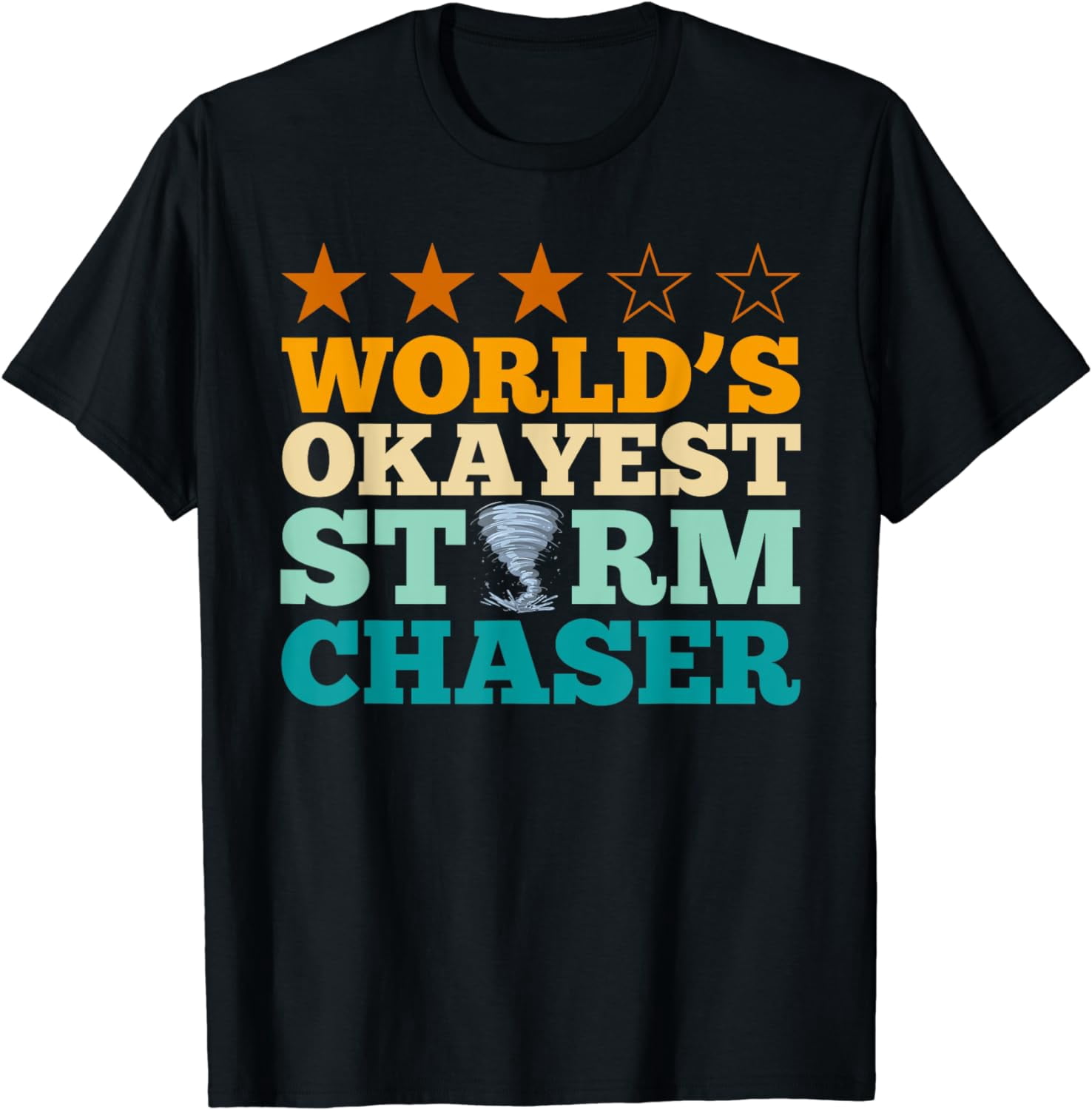 Storm Chasing Twister Tornado Chaser T-Shirt - Walmart.com