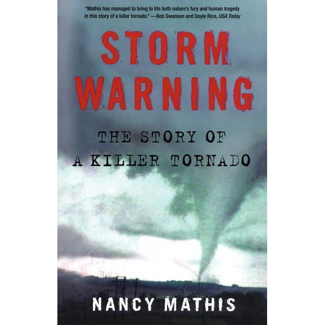 Storm Warning : The Story of a Killer Tornado (Paperback) - Walmart.com