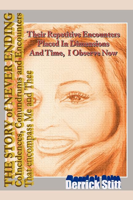 Story of Never Ending Coincidences Conundrums and Encounters That ...