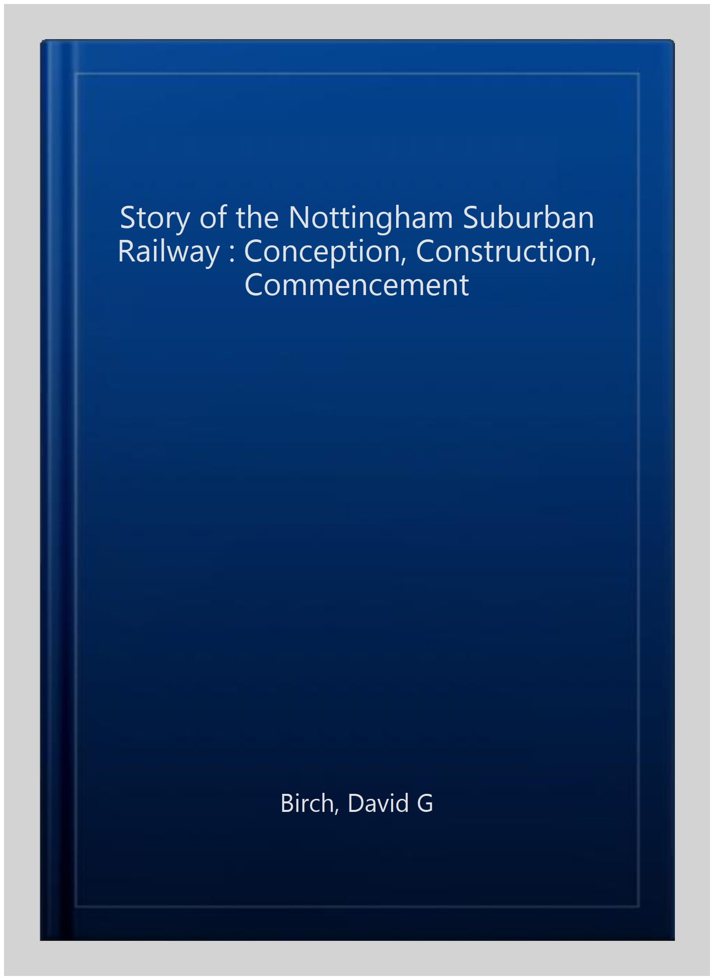 Story Of The Nottingham Suburban Railway - Walmart.com
