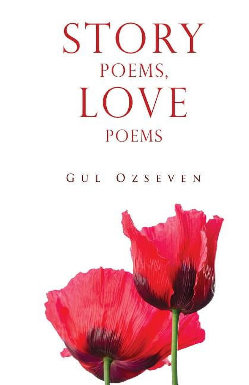 Story Poems, Love Poems (Paperback) - Walmart.com