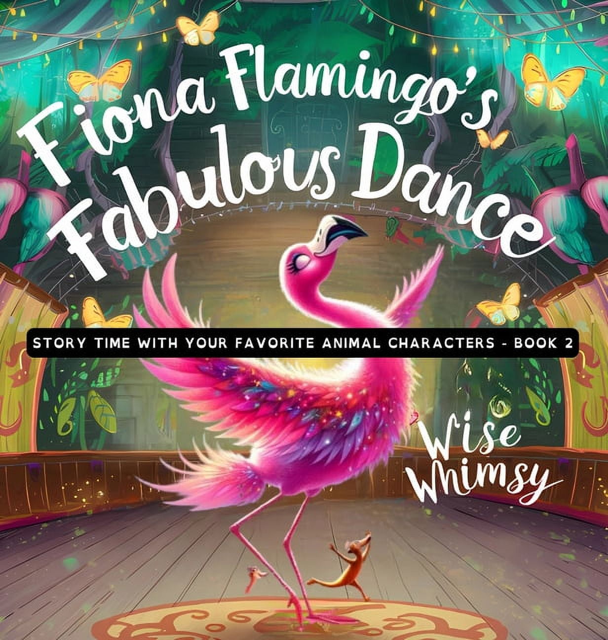 Story Time with Your Favorite Animal Characters: Fiona Flamingo's ...