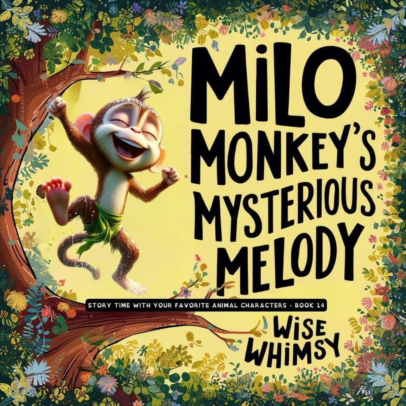 Story Time with Your Favorite Animal Characters: Milo Monkey's Mysterious Melody (Paperback ...