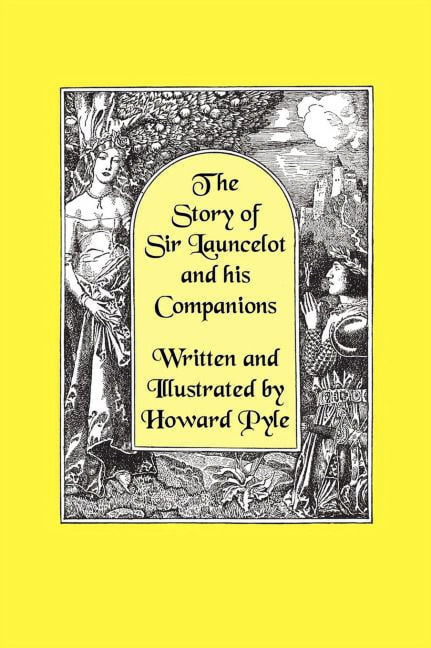 Story of Sir Launcelot and His Companions - Walmart.com