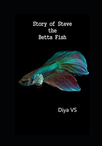 Pre-Owned Story of Steve the Betta Fish Science Knowledge for Kids ...