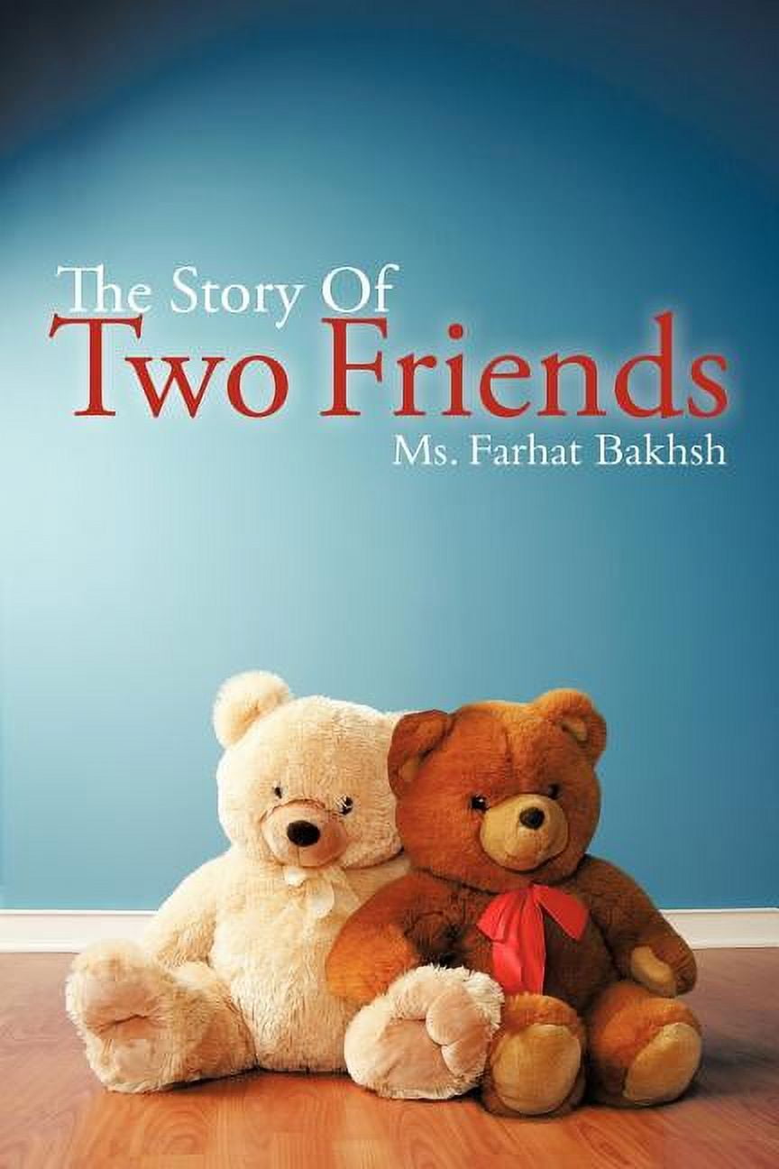Story of Two Friends - Walmart.com