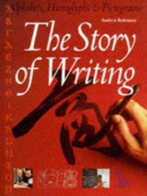 Pre-Owned The Story of Writing (Paperback) 0500016658 9780500016657 ...