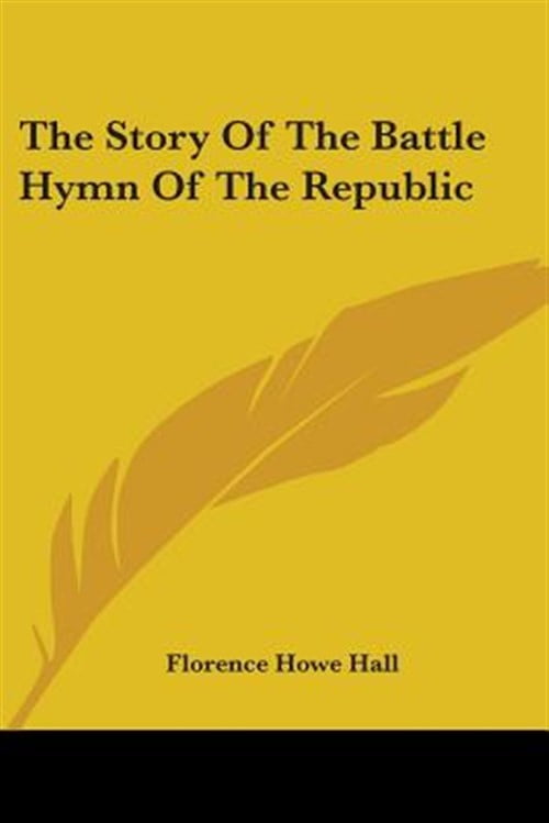 Pre-Owned Story of the Battle Hymn of the Republic - Walmart.com