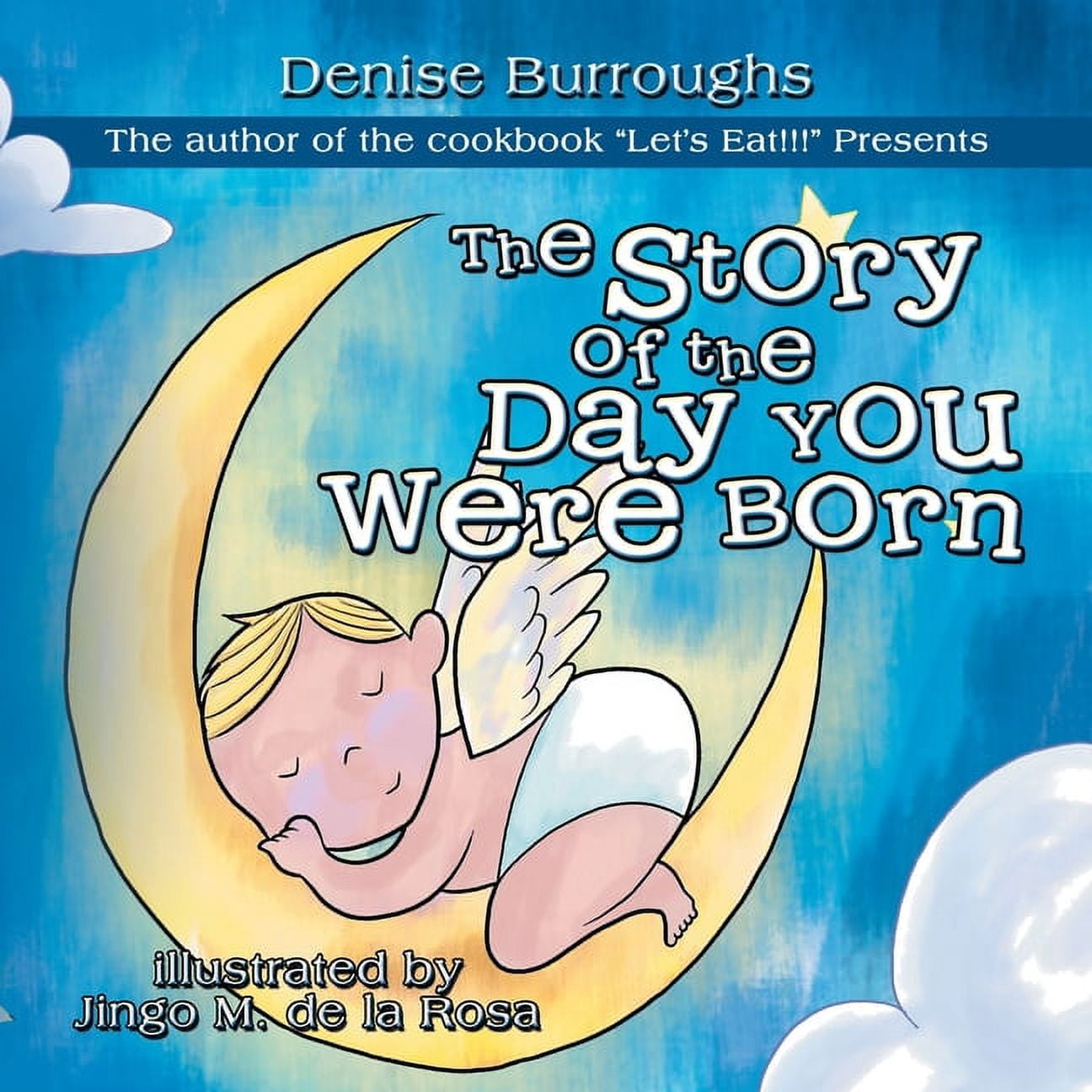 The Story of the Day You Were Born, (Paperback) - Walmart.com