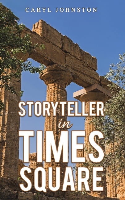 Storyteller in Times Square, (Paperback) - Walmart.com