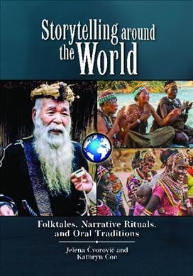 Pre-Owned Storytelling Around the World: Folktales, Narrative Rituals ...