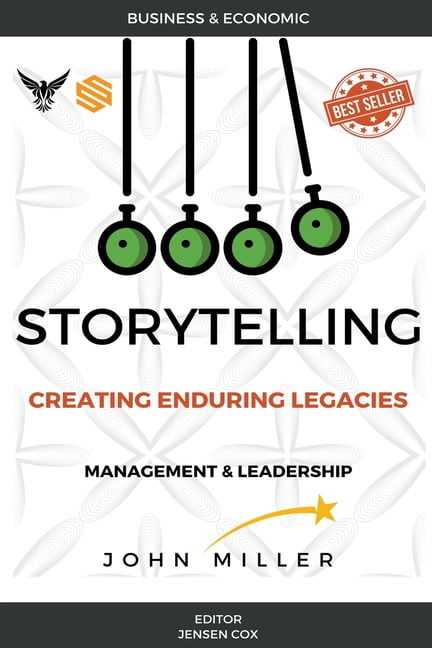 Storytelling: Creating Enduring Legacies (Paperback) - Walmart.com