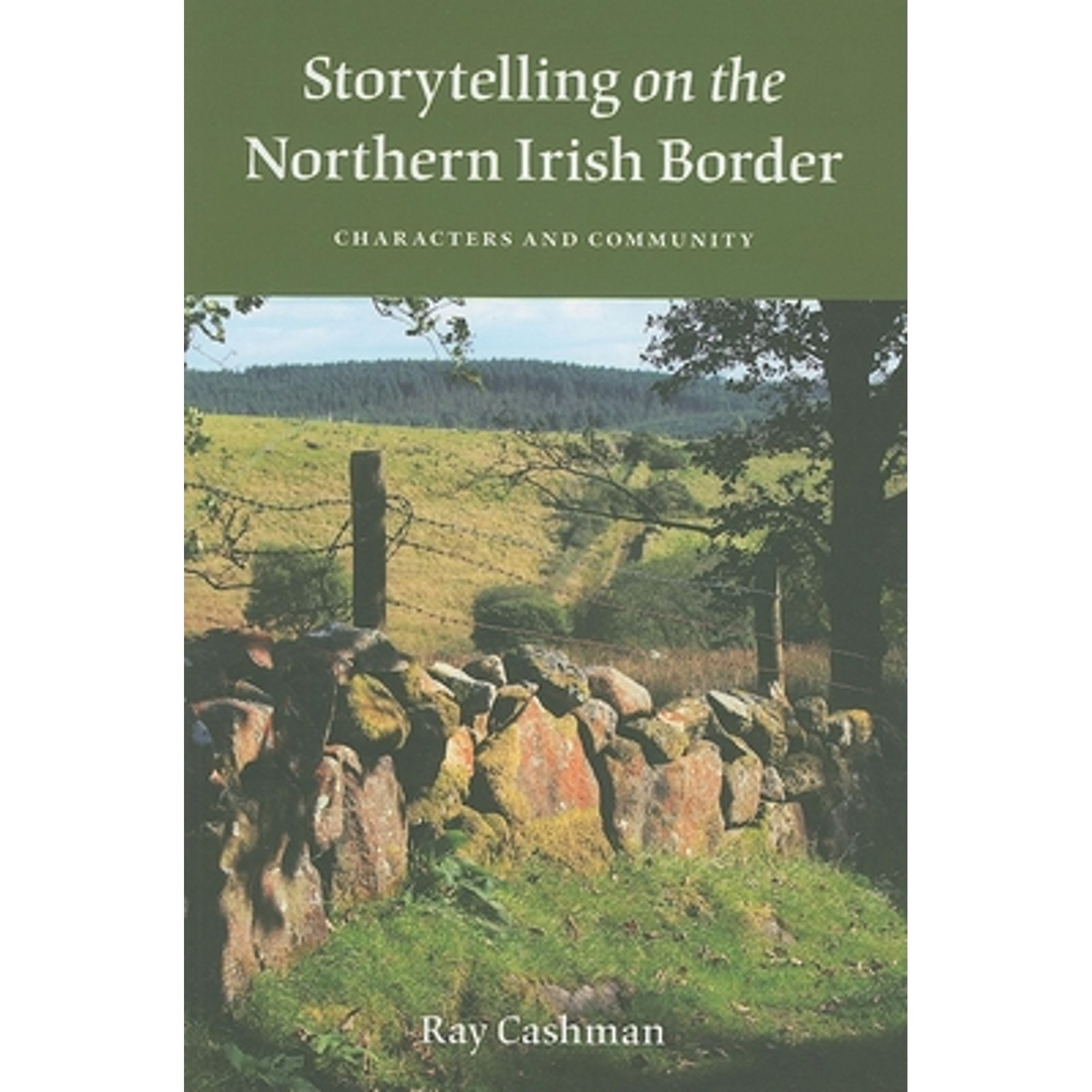 Pre-Owned Storytelling on the Northern Irish Border: Characters and ...