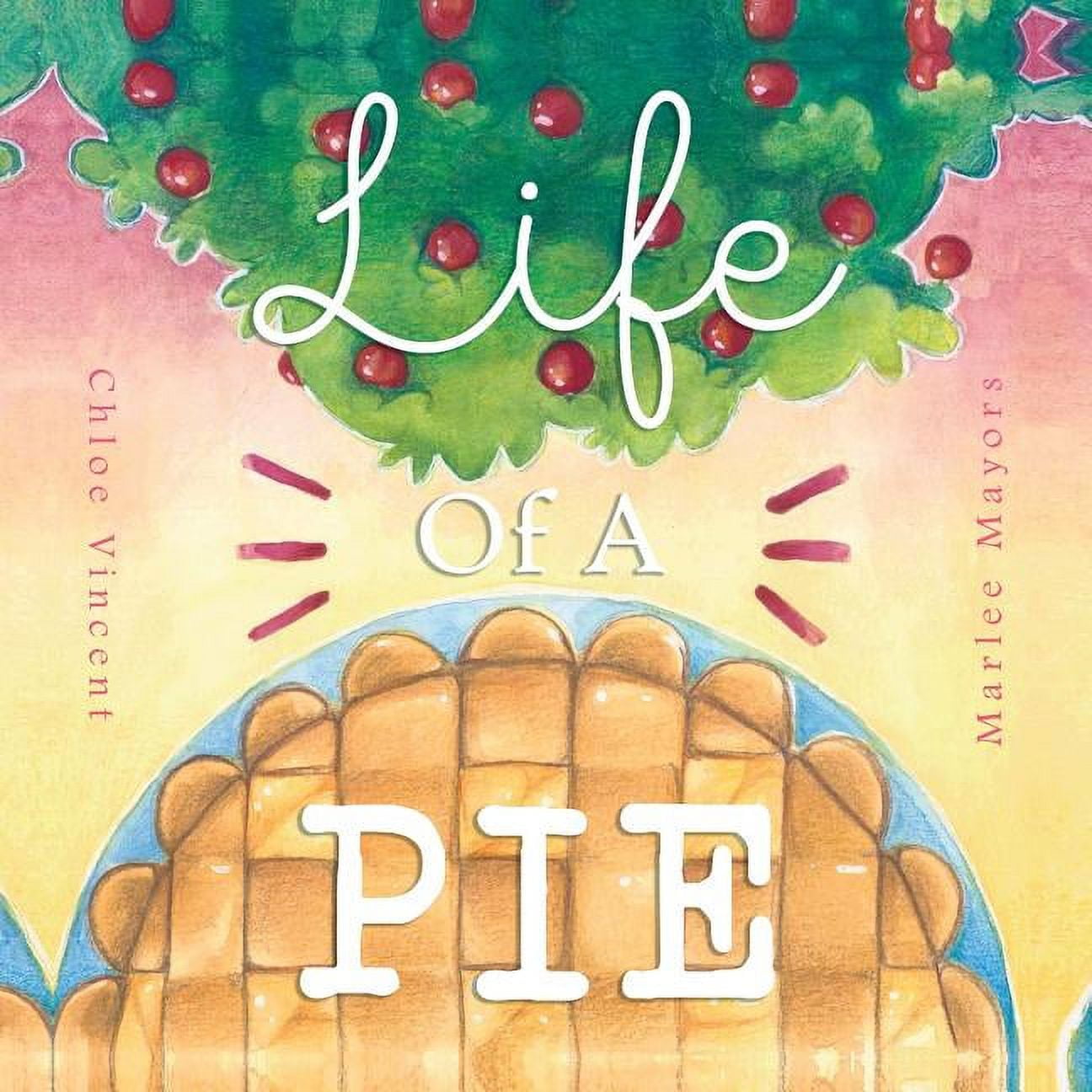 Storytime 2017 Life Of A Pie, Book 4, (Paperback) - Walmart.com