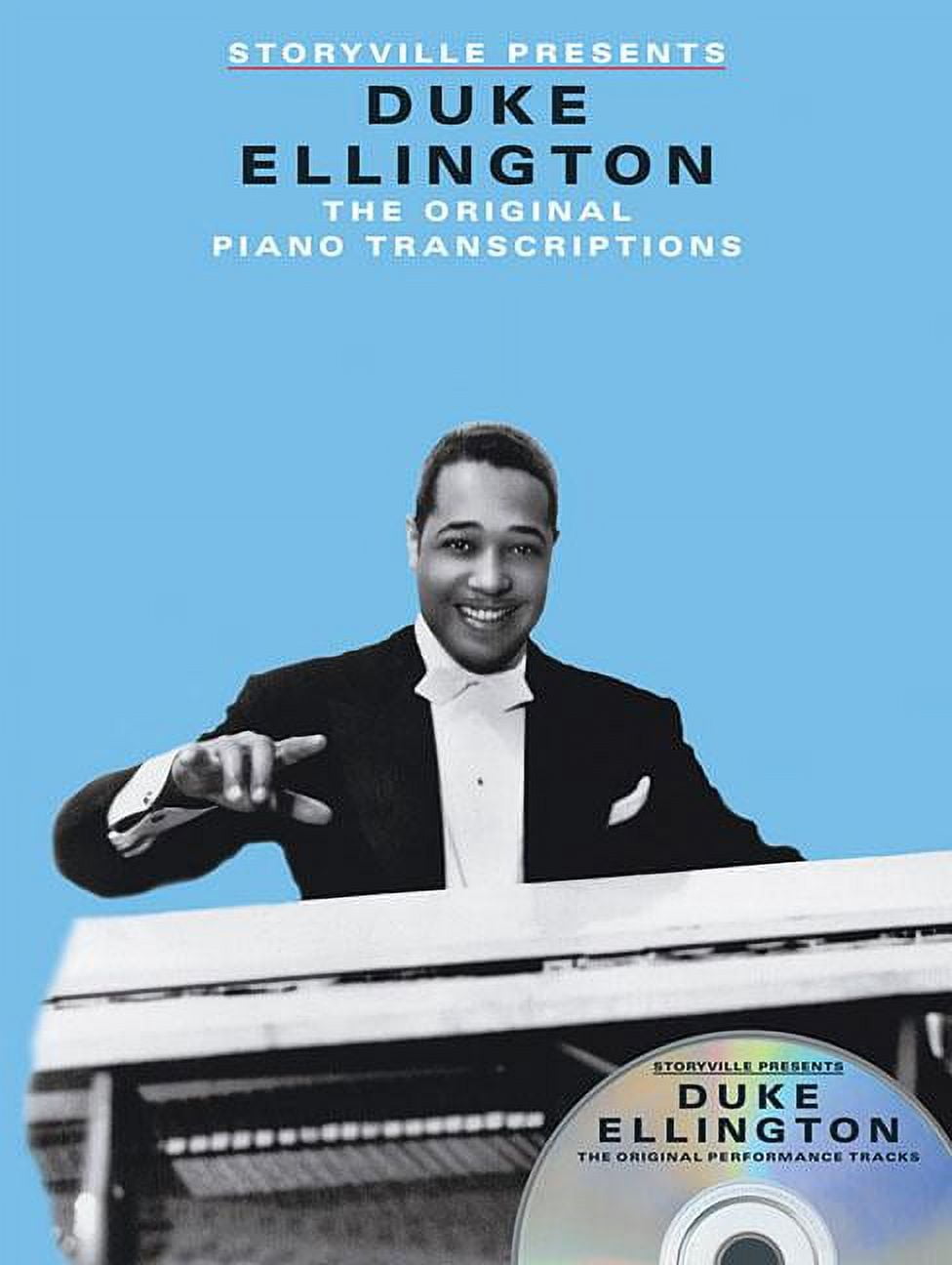 Storyville Presents Duke Ellington: The Original Piano Transcriptions ...