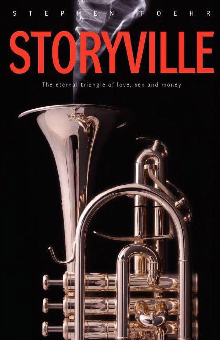 Storyville : The Eternal Triangle of Love, Sex and Money - Walmart.com
