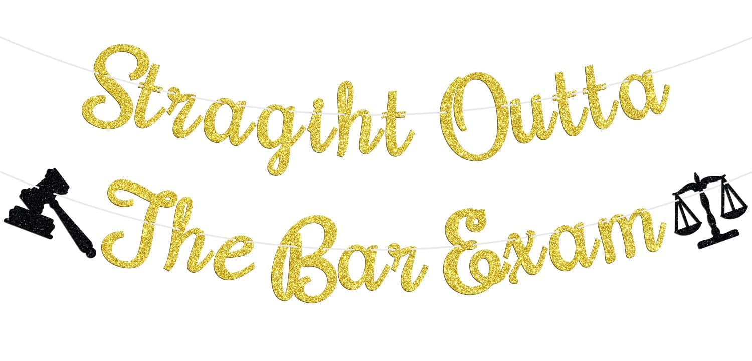 Stragiht Outta The Bar Exam Banner, Congrats Lawyer Passed the Bar Born ...