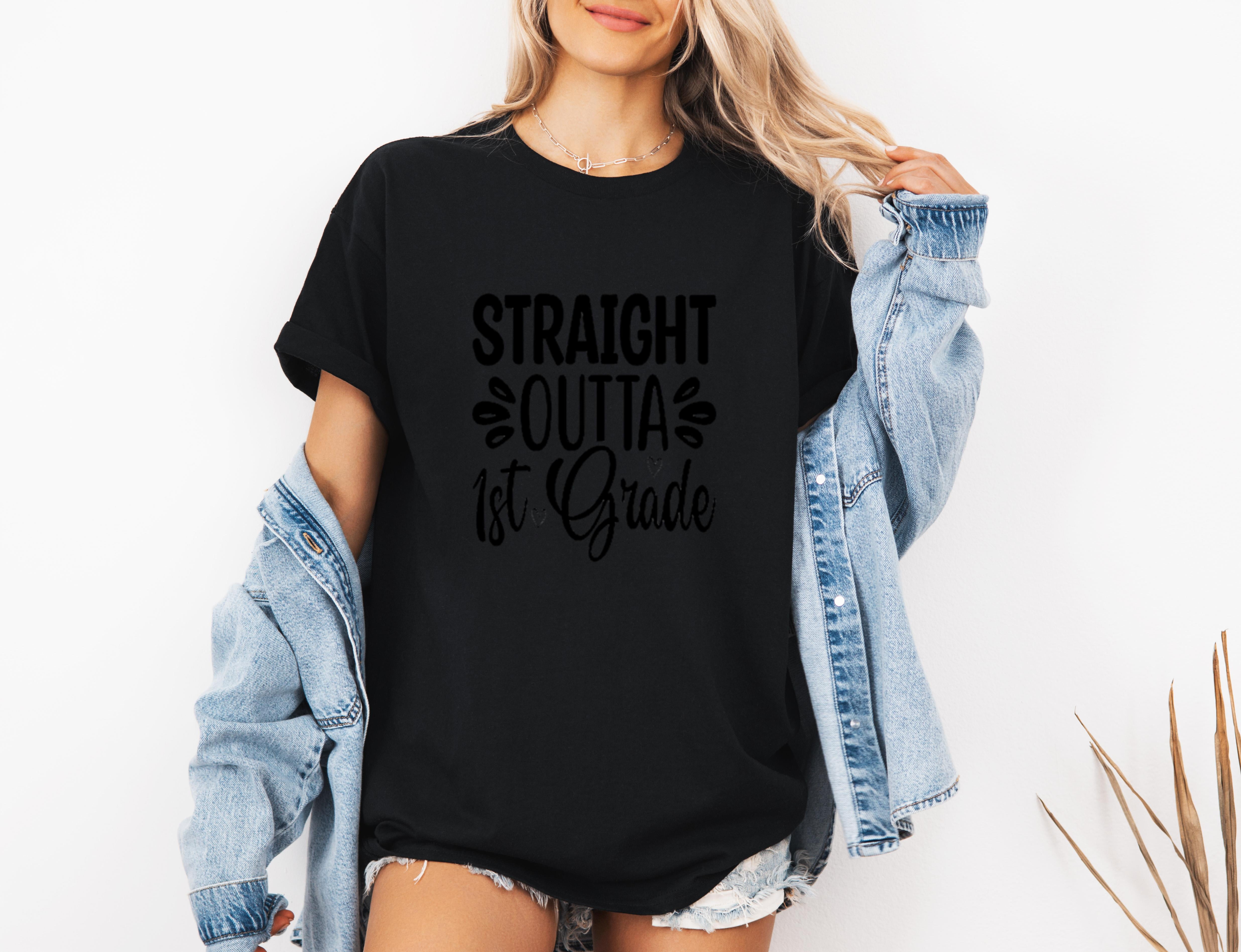 Straight Outta 1st Grade Fun Bold End Of School Year Design Last Day T ...
