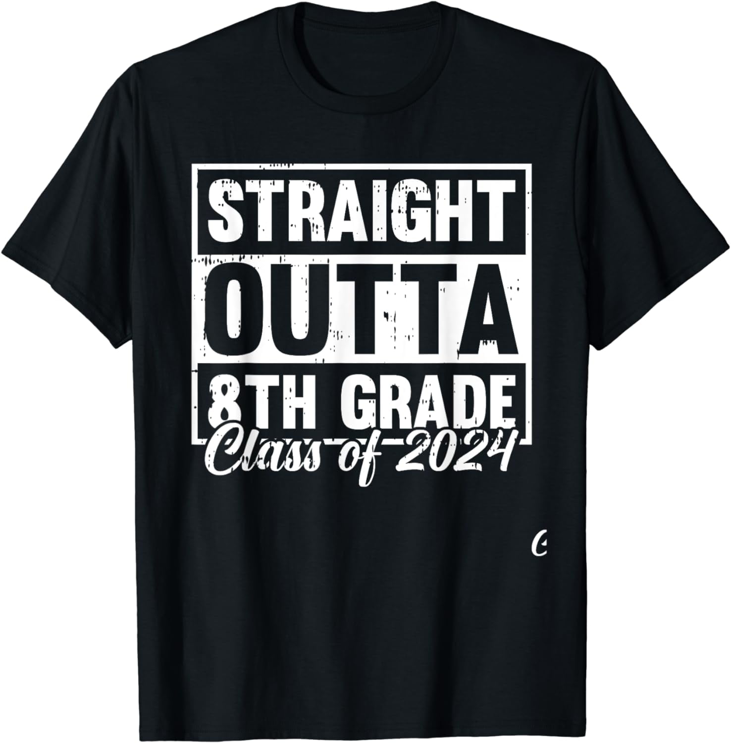Straight Outta 8Th Grade Class Of 2024 Graduation Graduate T-Shirt ...
