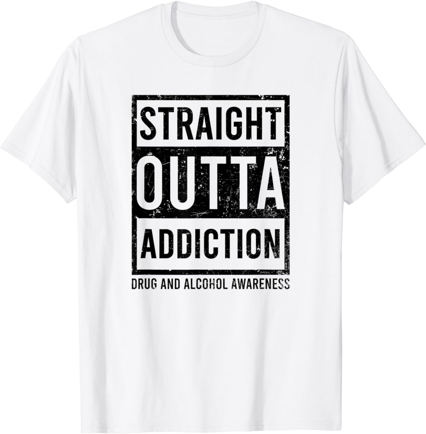 Straight Outta Addiction Design Drug Addiction T-Shirt - Walmart.com