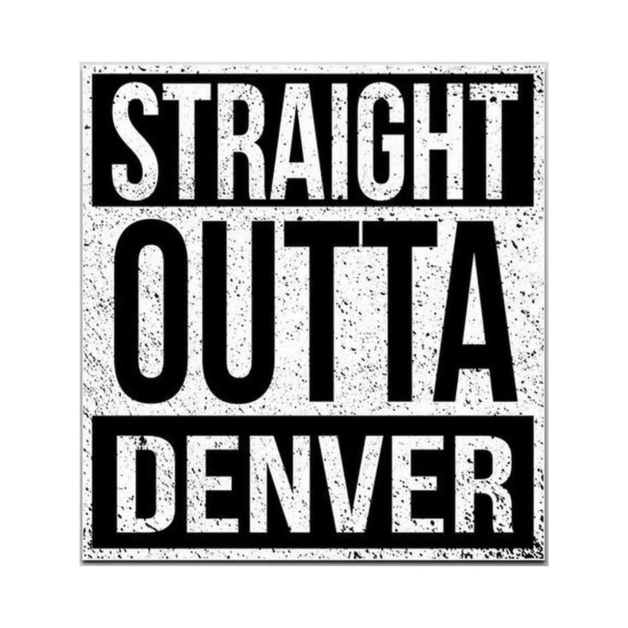 Straight Outta Denver Vinyl Decal Sticker | Cars Trucks Vans SUVs ...