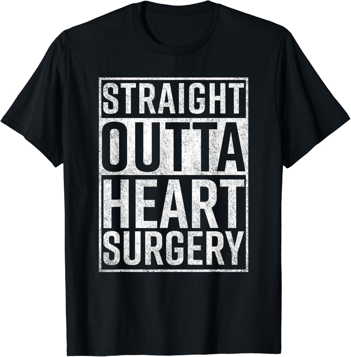 Straight Outta Heart Surgery Recovery Humor Graphic Tshirt for Heart ...