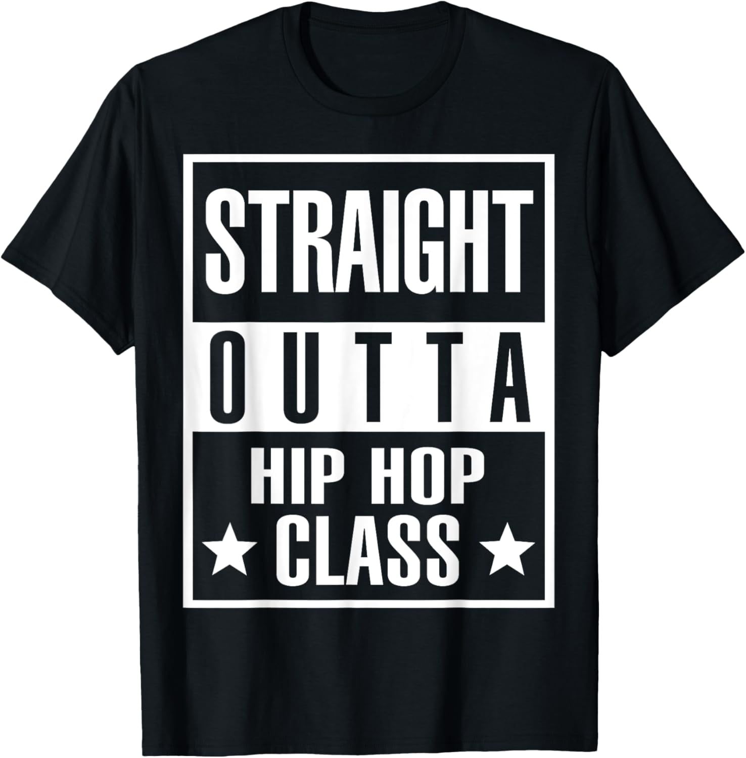 Straight Outta Hip Hop Dance Class Shirt For Hip Hop Dancers - Walmart.com