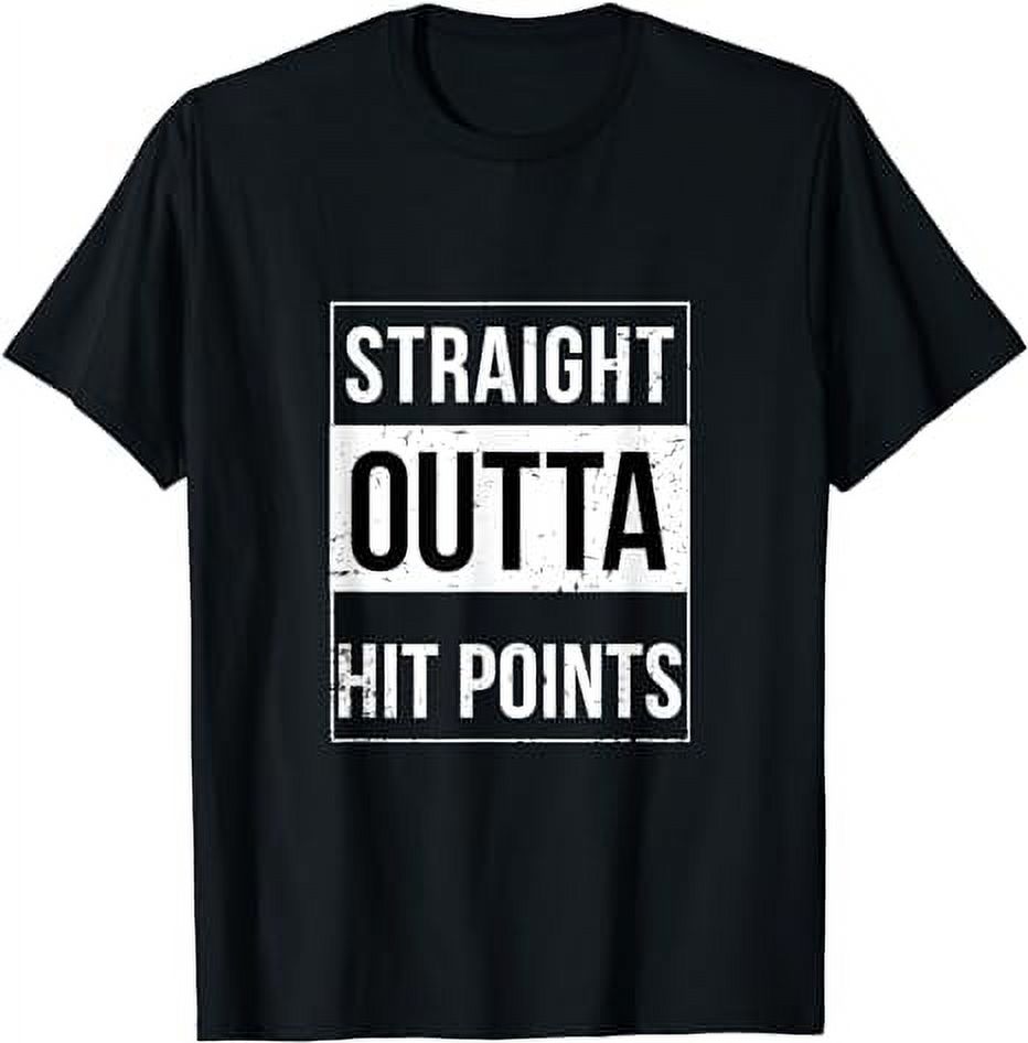 Straight Outta Hit Points DnD Funny Trend T-Shirt - Walmart.com