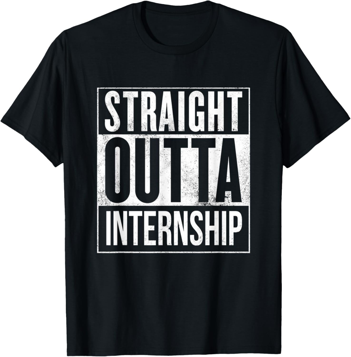 Straight Outta Internship Funny Doctor Resident Intern Meme T-Shirt ...