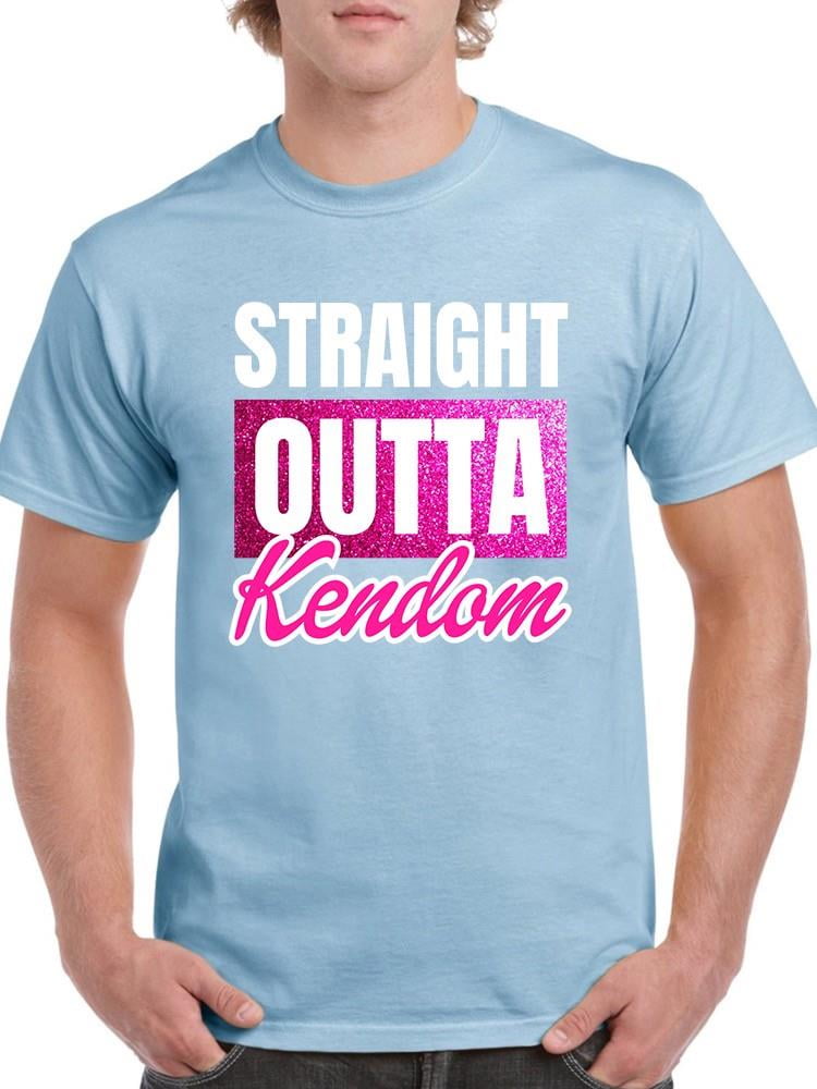 Straight Outta Kendom T-shirt Men's -SmartPrintsInk Designs - Walmart.com