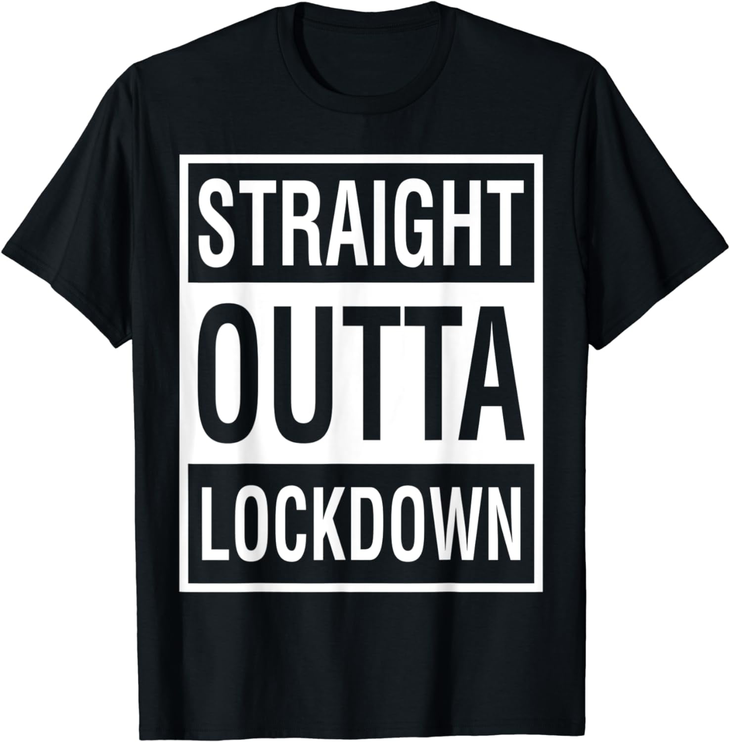 Straight Outta LockDown Quarantine Social Distancing Humor T-Shirt ...