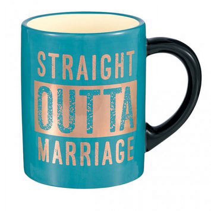 "Straight Outta Marriage" Mug Divorce Divorced - Walmart.com