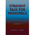 Straight Talk for Principals, (Paperback) - Walmart.com